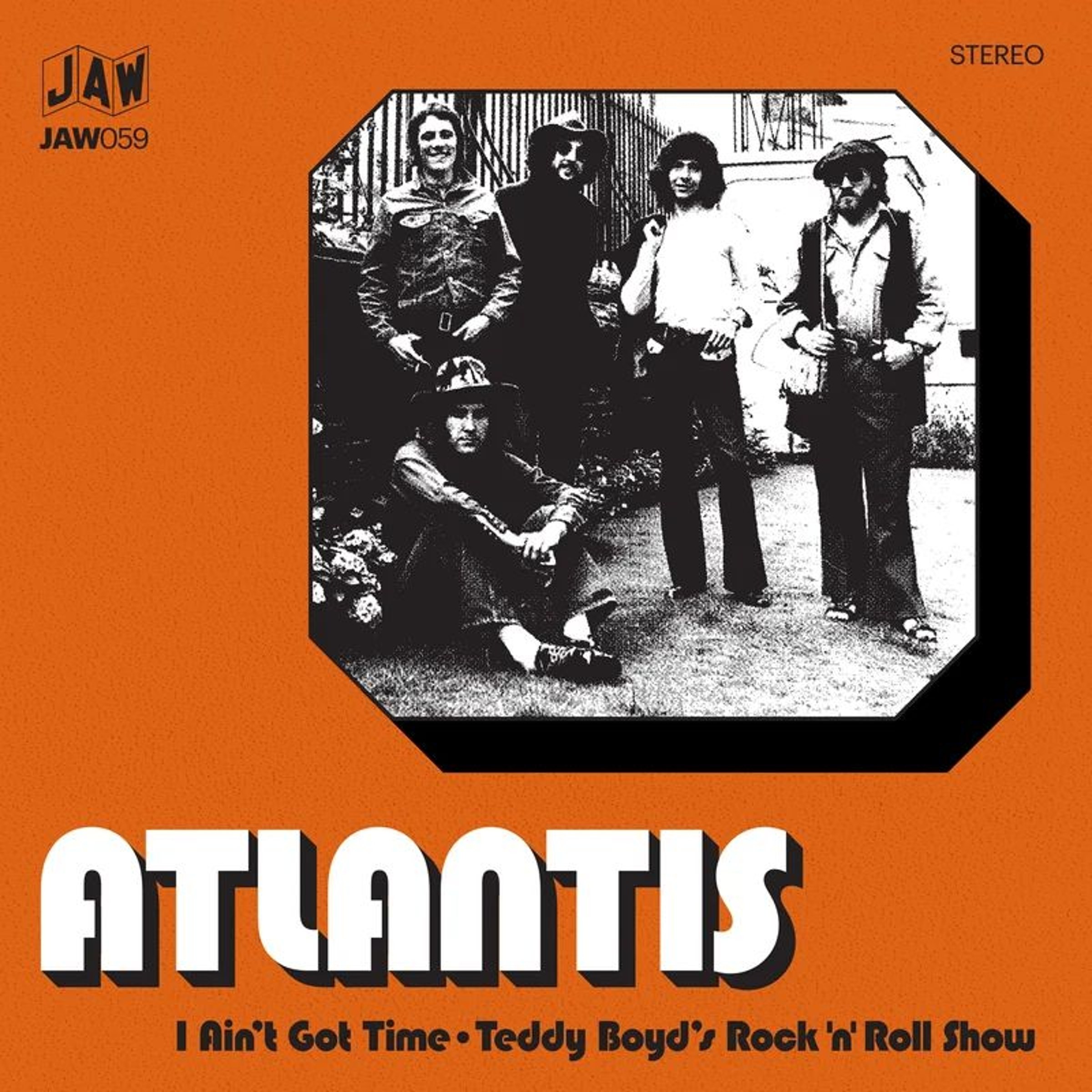 ATLANTIS - I ain't got time/teddy boyd's rock 'n' roll show 7 ...