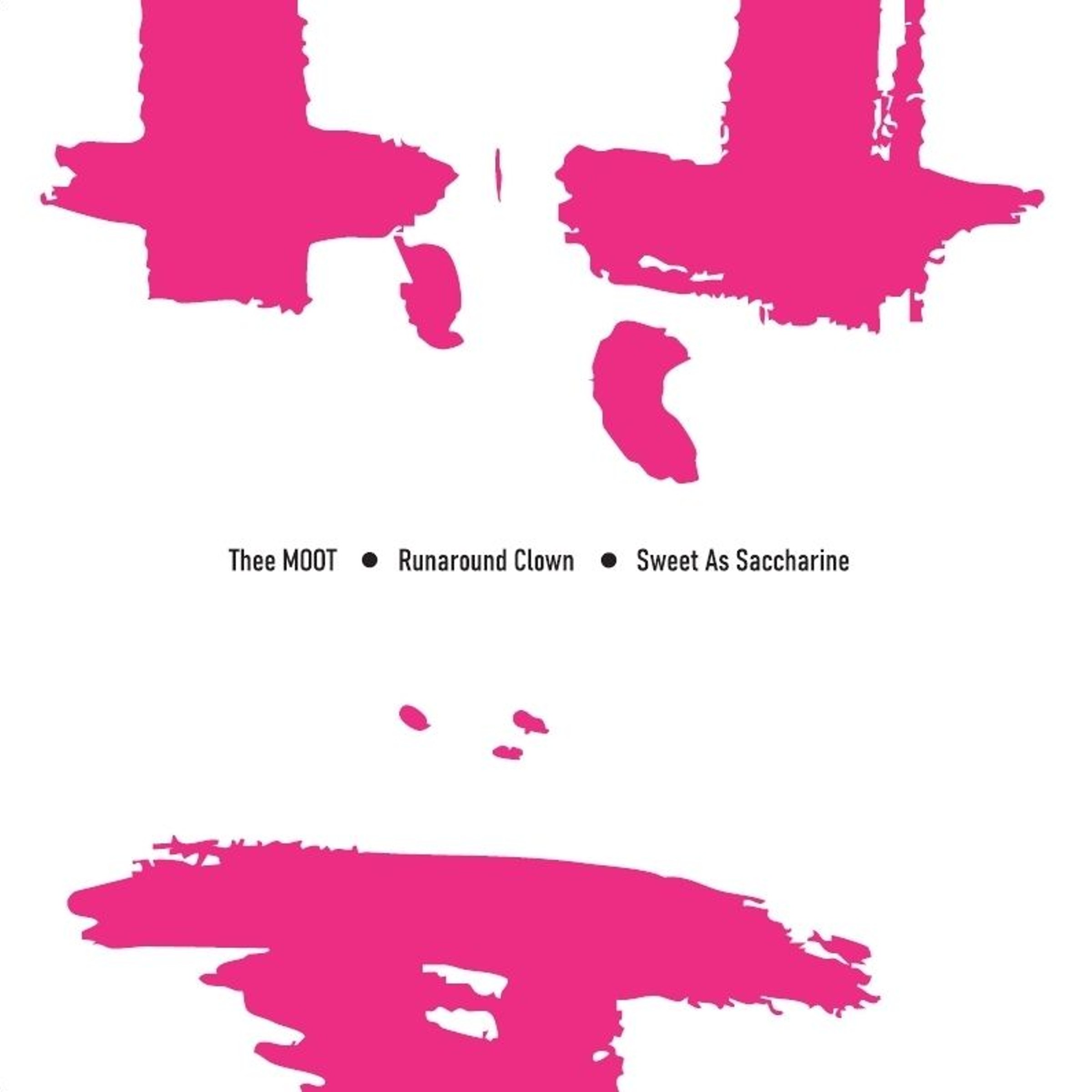 THEE MOOT - Runaround clown 7 - Soundflat Mailorder